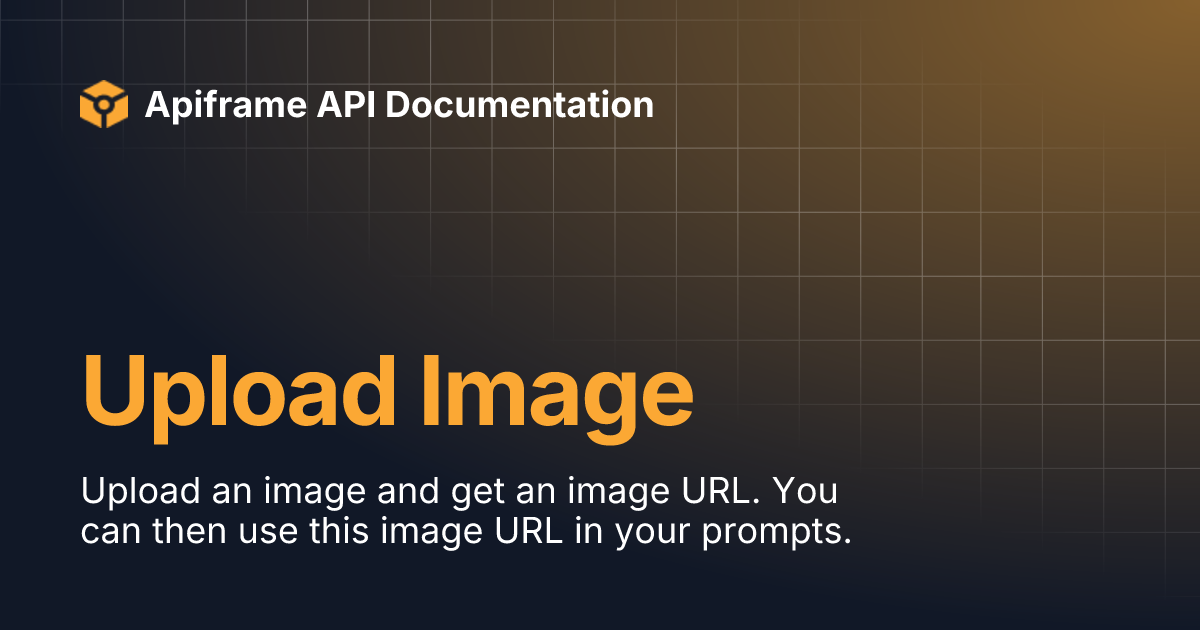Upload Image | Apiframe API Documentation