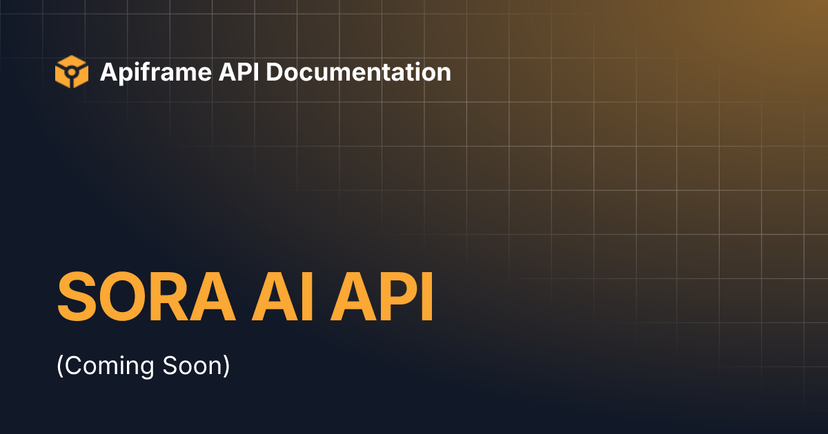 SORA AI API | Apiframe API Documentation