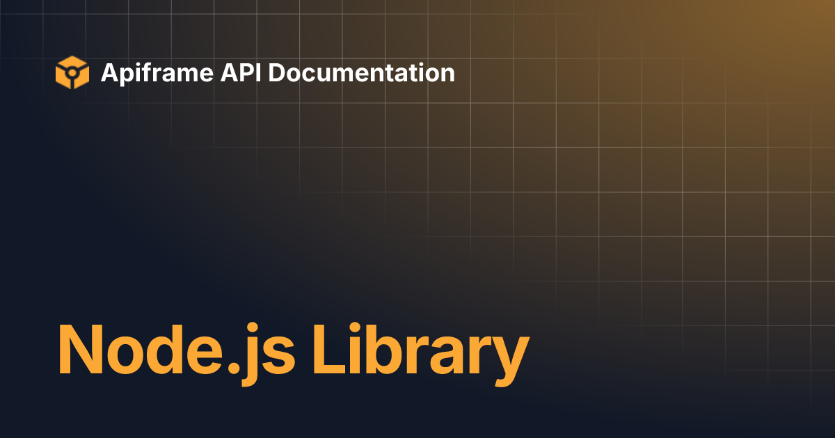 Node.js Library | Apiframe API Documentation Node.js Library | Apiframe API Documentation