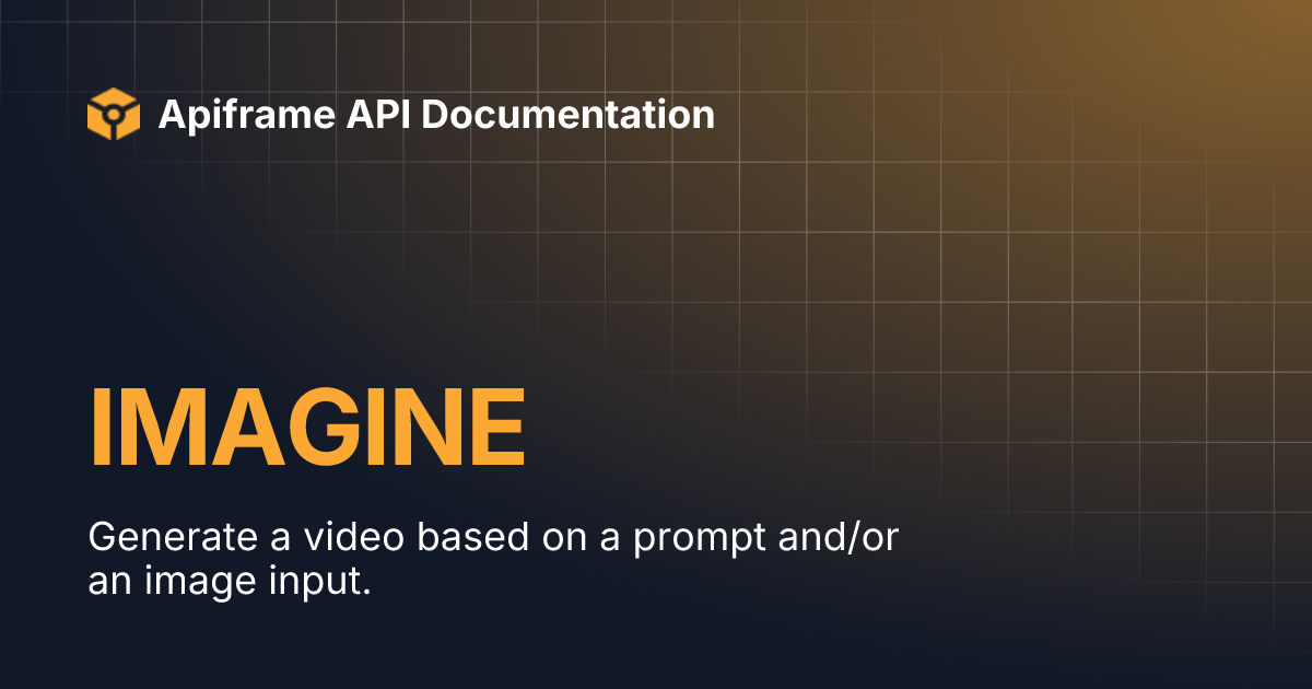 IMAGINE | Apiframe API Documentation