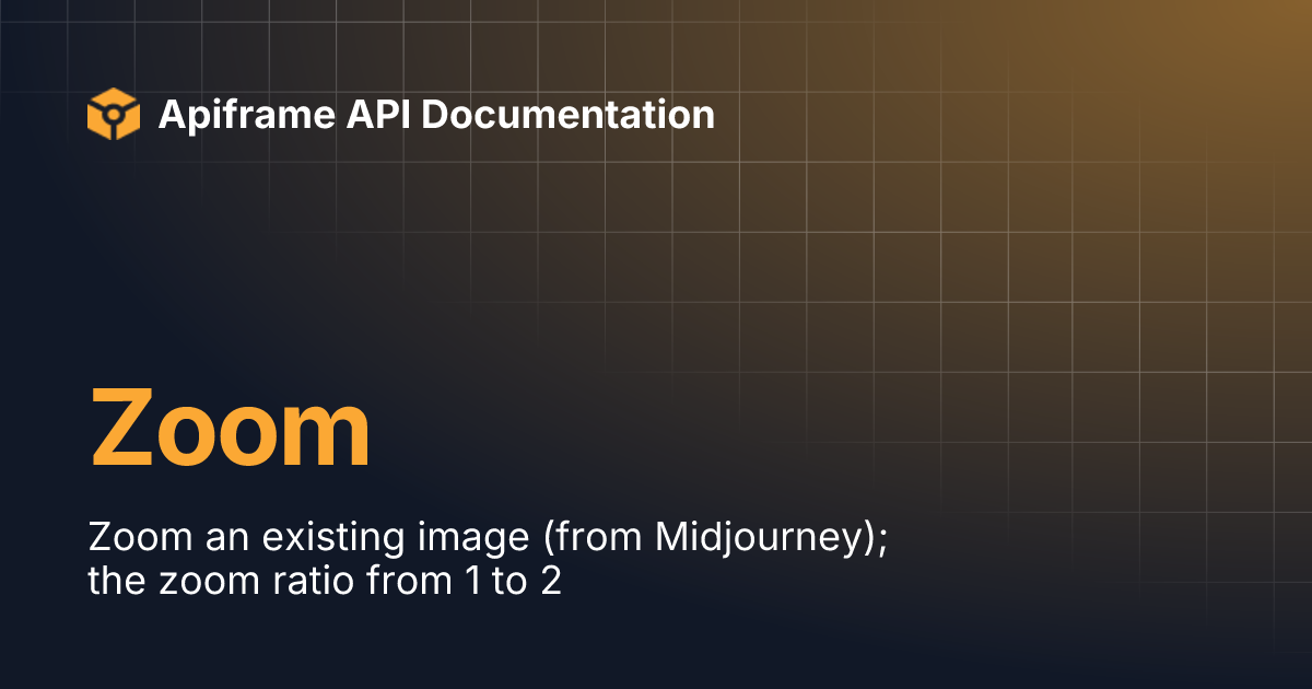 Zoom | Apiframe API Documentation